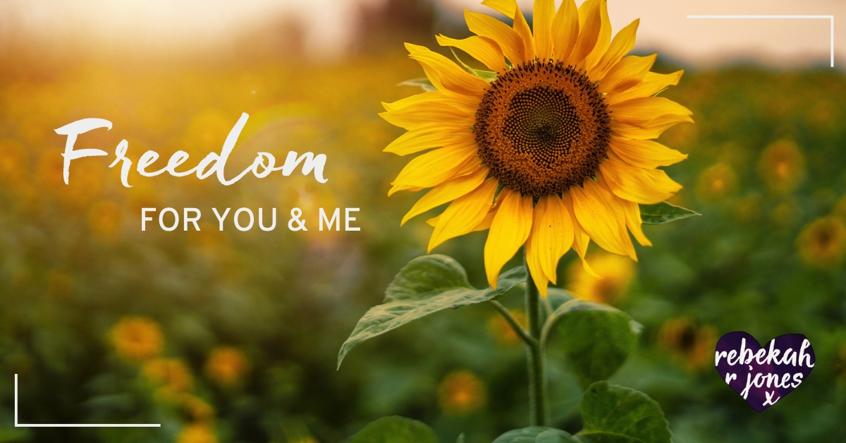 Freedom For You & Me - Rebekah R Jones
